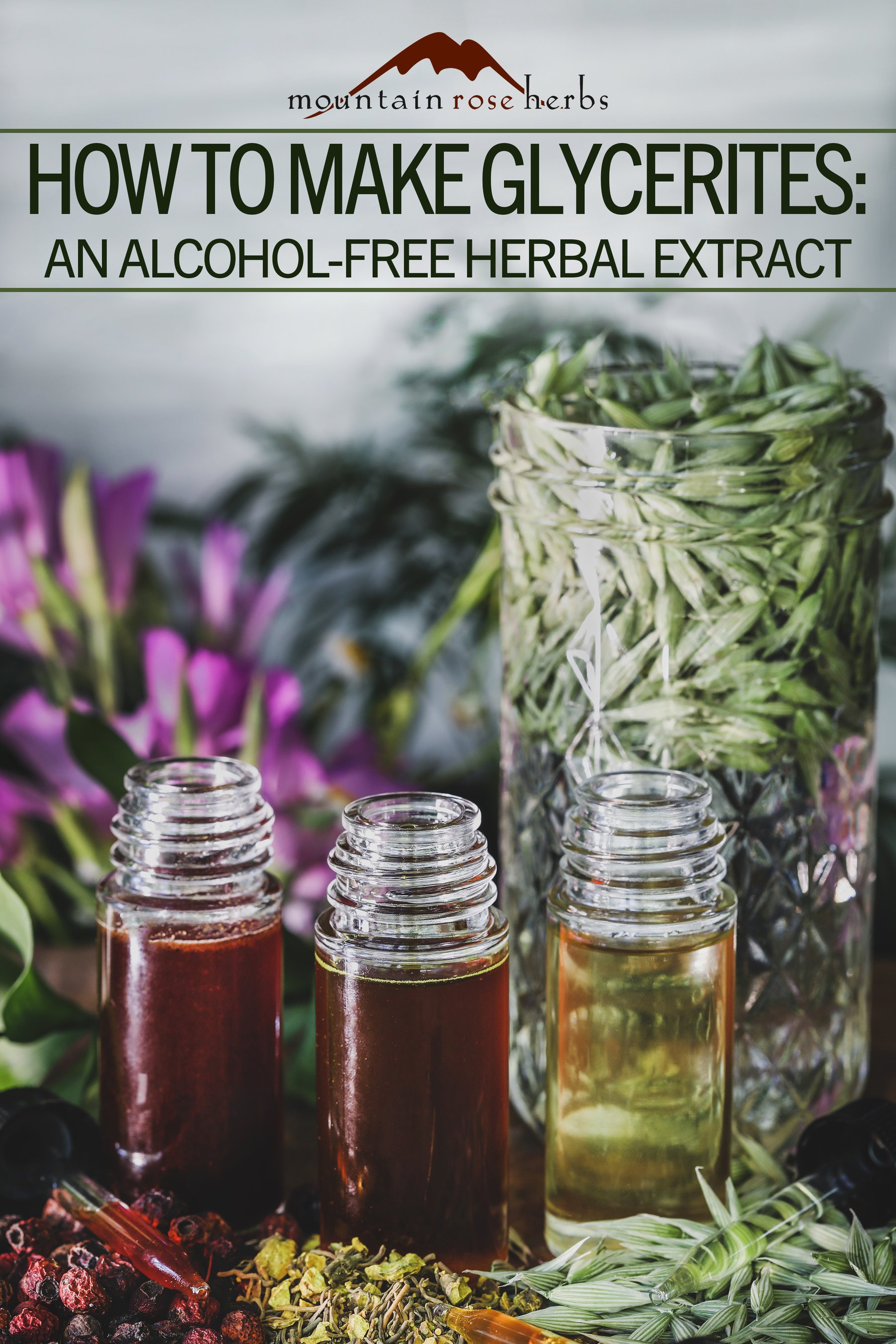 Glycerites: How to Use Vegetable Glycerine to Extract Herbal Constituents