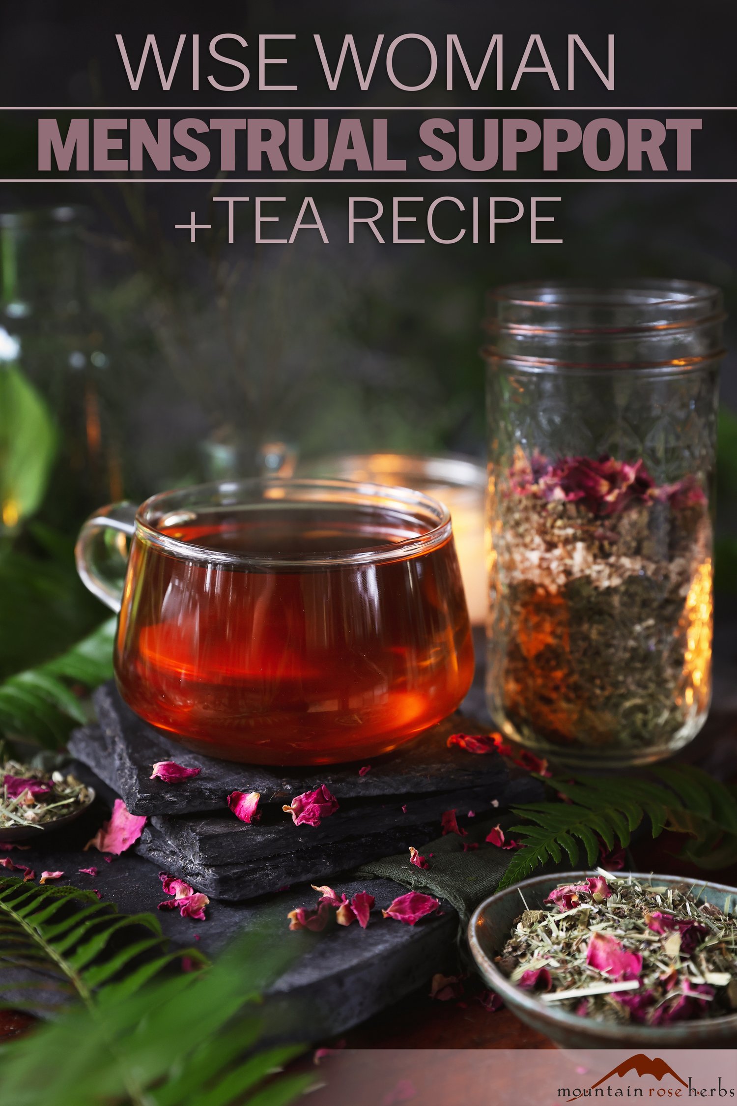 Natural Ways to Support Menstruation + Tea Blend