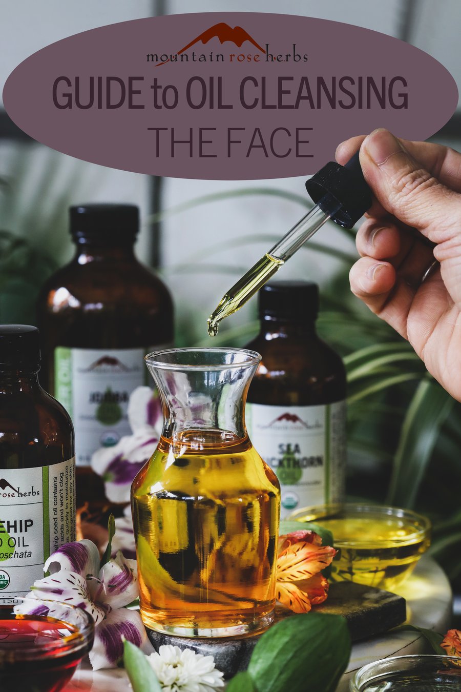 Guide to Oil Cleansing + The Best Oils for Your Skin Type